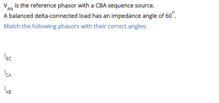 Solved VAN is the reference phasor with a CBA sequence | Chegg.com