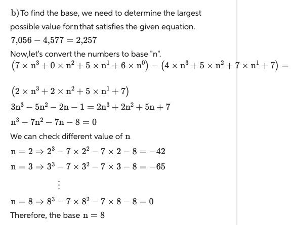 Solved b) To find the base, we need to determine the largest | Chegg.com