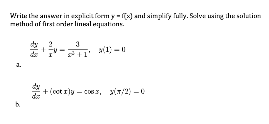 Solved Write the answer in explicit form y=f(x) and simplify | Chegg.com