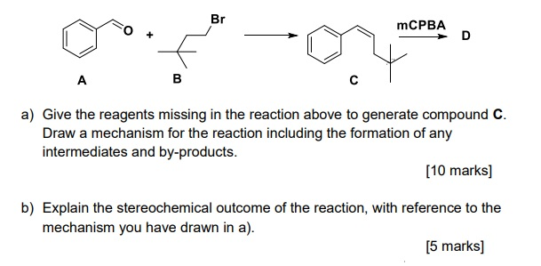 Solved Br mCPBA a) Give the reagents missing in the reaction | Chegg.com