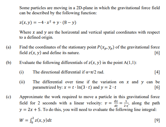 Solved (a) (b) Some particles are moving in a 2D-plane in | Chegg.com