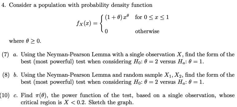 Solved 4. Consider a population with probability density | Chegg.com