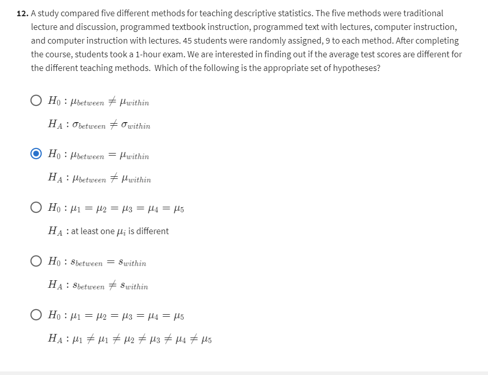 Solved 12. A study compared five different methods for | Chegg.com