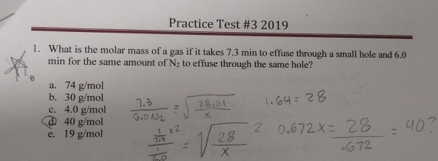 Solved Practice Test #3 2019 1. What is the molar mass of a | Chegg.com