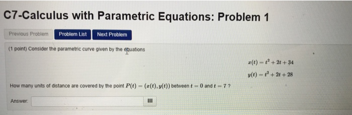 Solved C7-Calculus with Parametric Equations: Problem 1 | Chegg.com