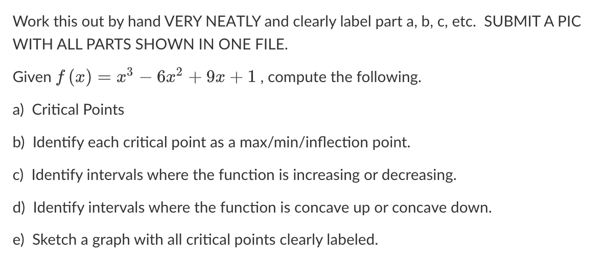 Solved Work this out by hand VERY NEATLY and clearly label | Chegg.com