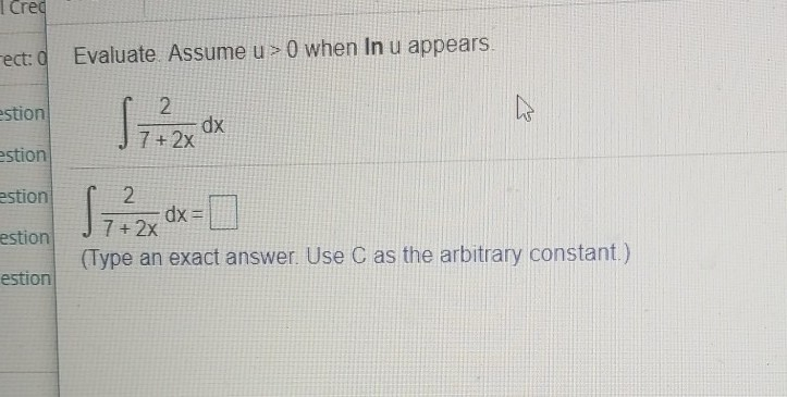 Solved l Crec ect:o Evaluate Assume u 0 when In u appears | Chegg.com Solved l Crec ect:o Evaluate Assume u 0 when In u appears | Chegg.com