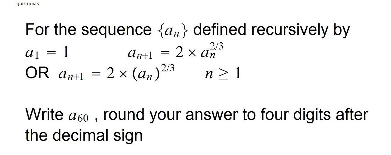 Solved For the sequence {an} defined recursively by | Chegg.com