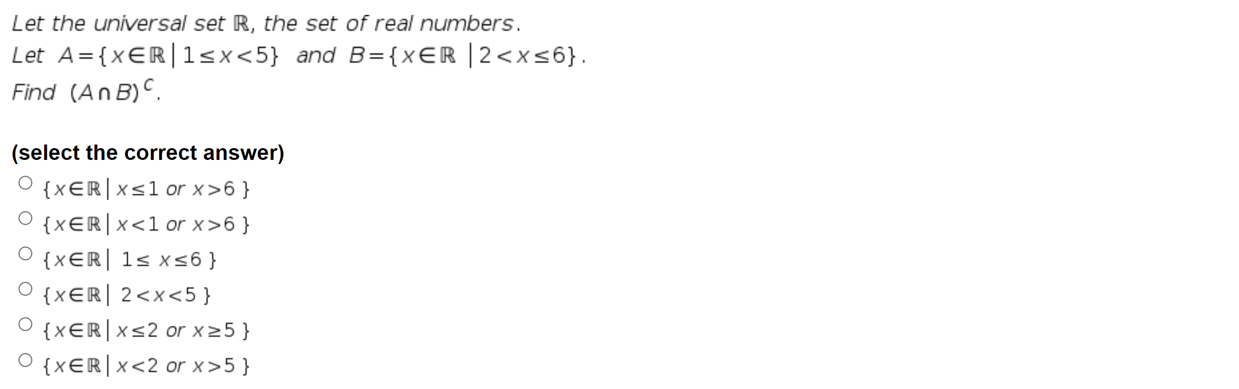 Solved Let the universal set R, the set of real numbers. Let | Chegg.com