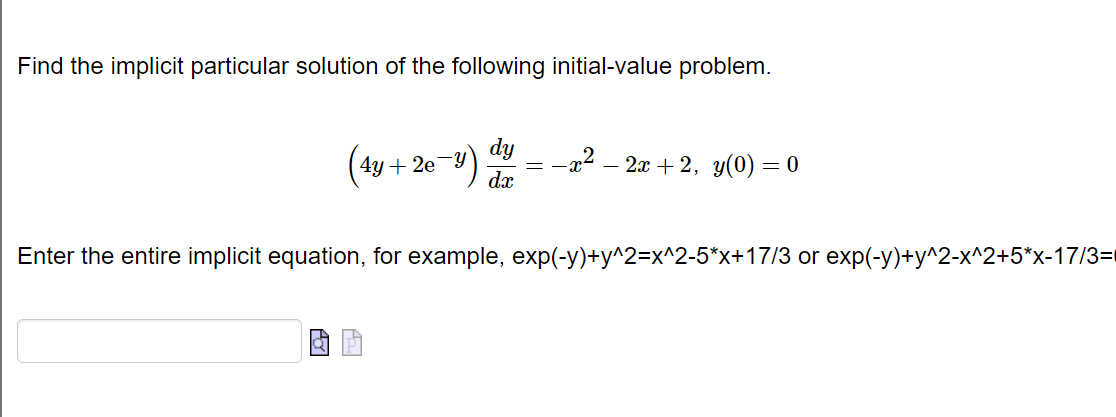 Solved Find the implicit particular solution of the | Chegg.com
