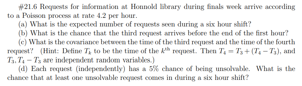 Solved #21.6 Requests for information at Honnold library | Chegg.com