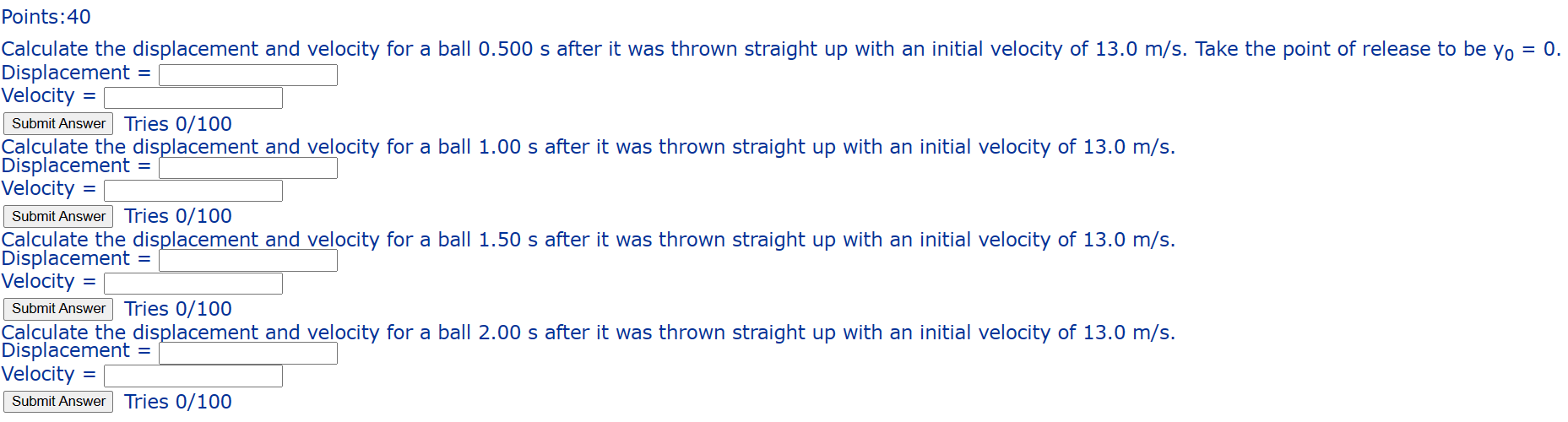Solved Calculate the displacement and velocity for a ball | Chegg.com