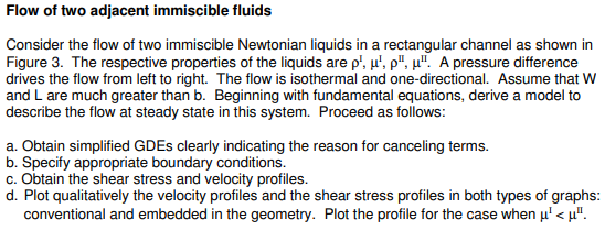 Flow of two adjacent immiscible fluids Consider the | Chegg.com