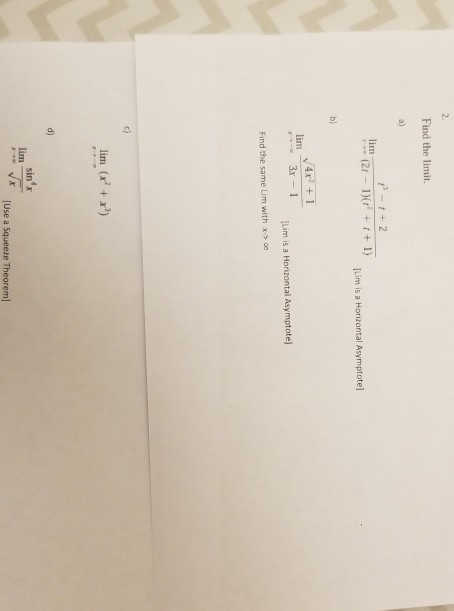 Solved 2 Find the limit, a) t2 lim (2r- 1)(r+t + 1) Lim is a | Chegg.com