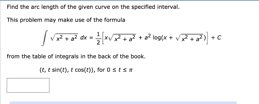 Solved Find the arc length of the given curve on the | Chegg.com