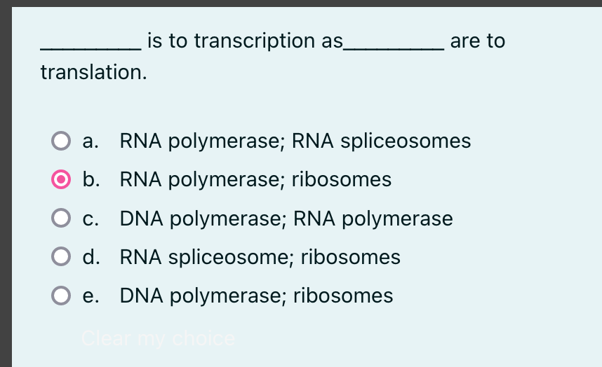 Solved is to transcription as are to translation. a. RNA | Chegg.com