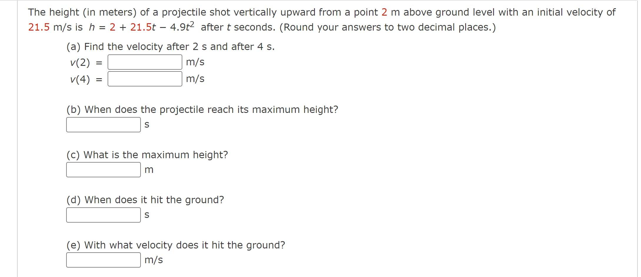 Solved The height (in meters) of a projectile shot | Chegg.com