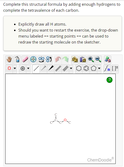 Solved Complete this structural formula by adding enough | Chegg.com