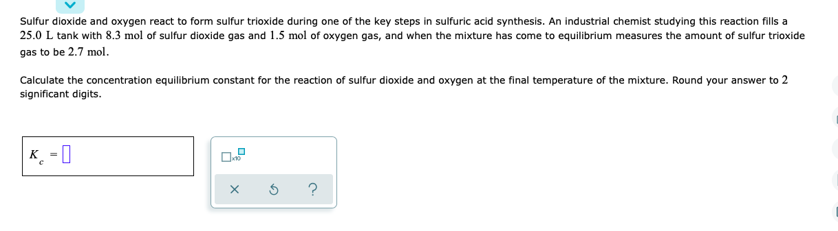 Solved Sulfur dioxide and oxygen react to form sulfur | Chegg.com