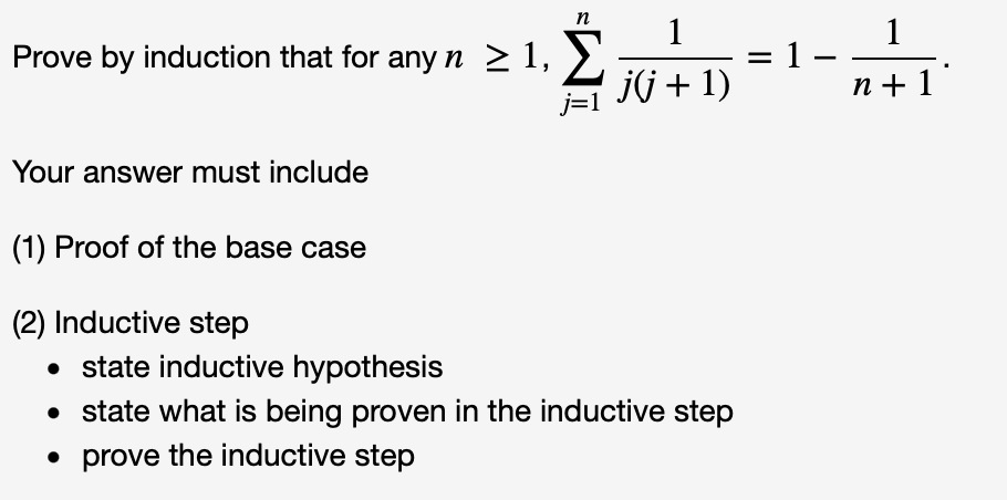 Solved n Prove by induction that for any n 21, Ë , 1 j(j + | Chegg.com