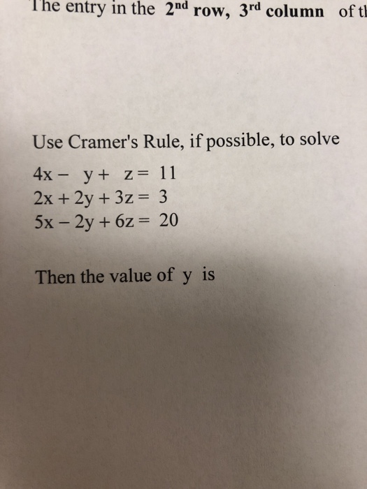 Solved l'he entry in the 2nd row, 3rd column of t!l Use | Chegg.com