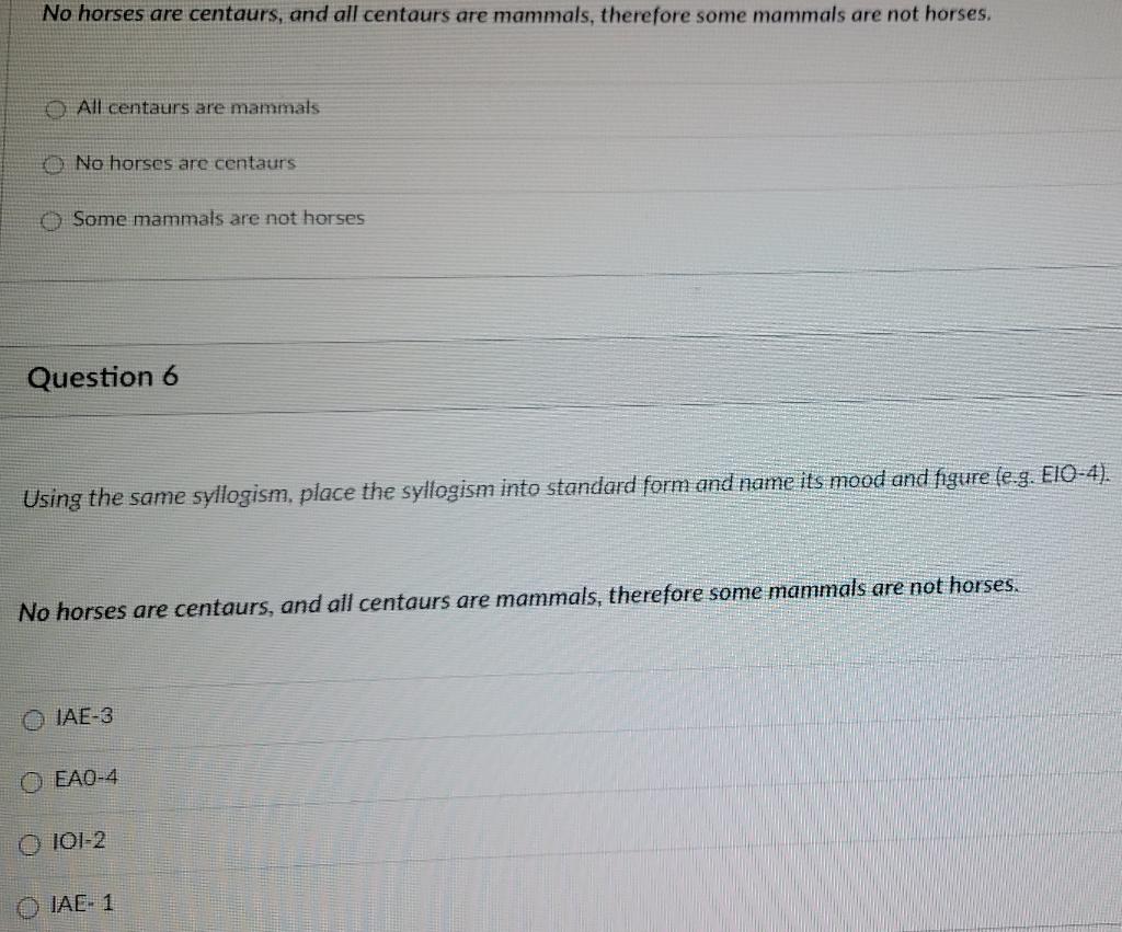 Solved No horses are centaurs, and all centaurs are mammals, | Chegg.com