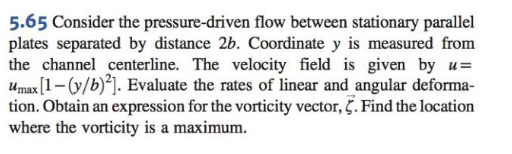 Solved 5.65 Consider the pressure-driven flow between | Chegg.com