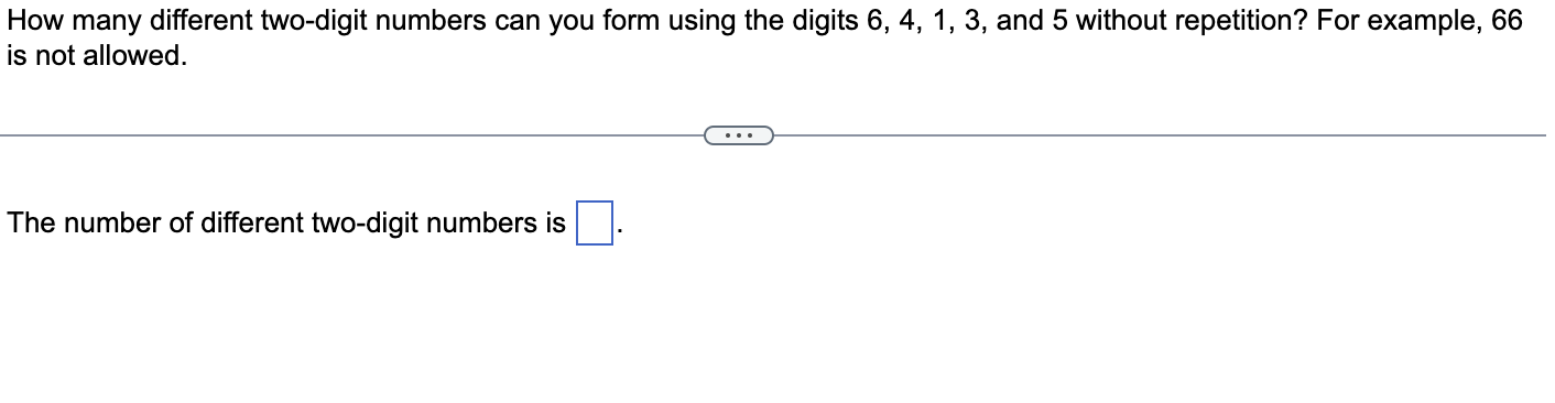 Solved How many different two-digit numbers can you form | Chegg.com