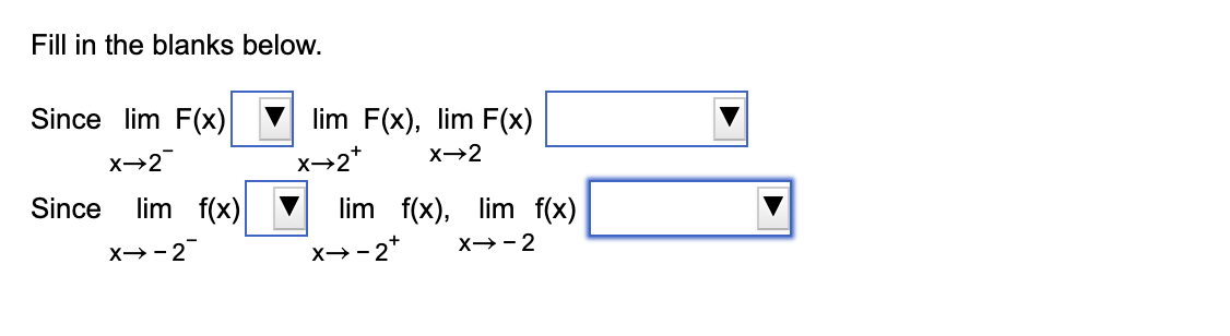 Solved Explain why limx→2F(x) in Figure A exists, but | Chegg.com | Chegg.com