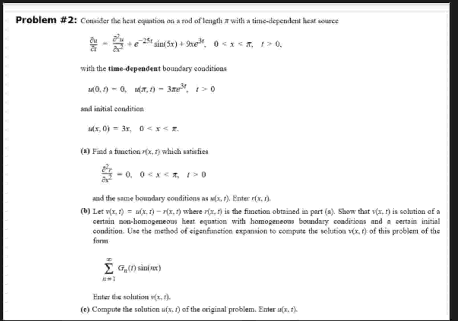 Solved Problem # 2: Consider the heat equation on ﻿a rod of | Chegg.com