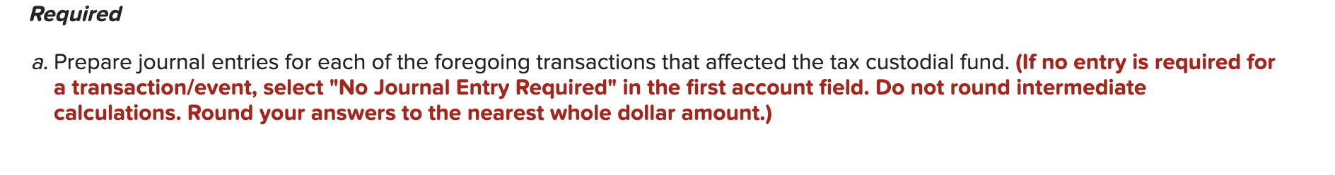 Solved Required information [The following information | Chegg.com