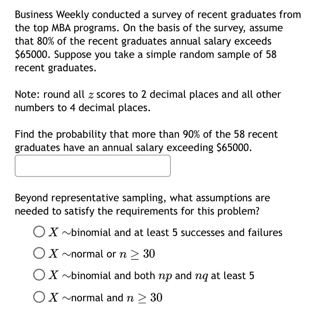 Solved Business Weekly conducted a survey of recent | Chegg.com