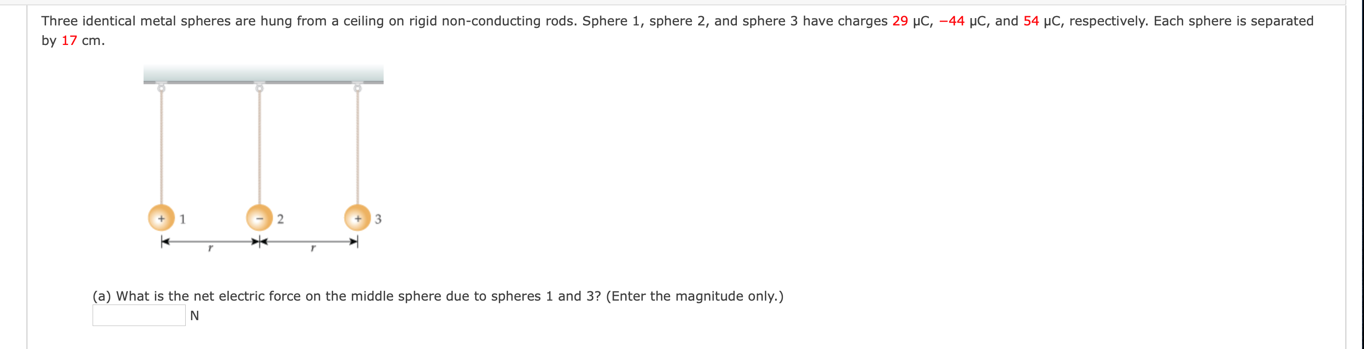 Solved Three identical metal spheres are hung from a ceiling | Chegg.com