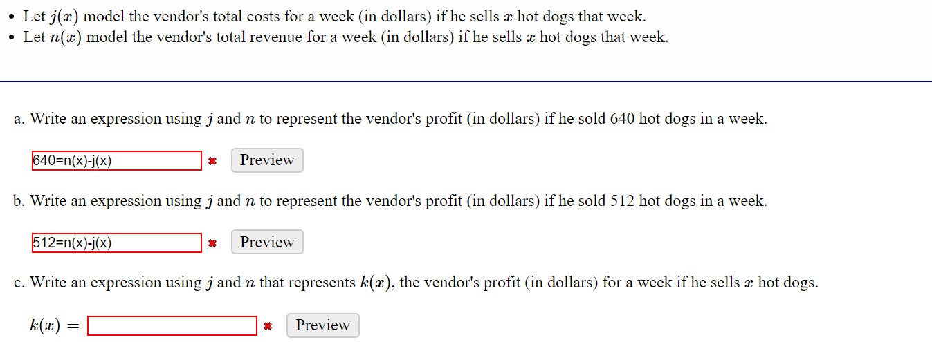 Solved • Let j(x) model the vendor's total costs for a week | Chegg.com