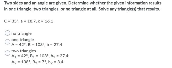 Solved Two sides and an angle are given. Determine whether | Chegg.com