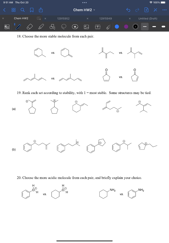 Solved 18. Choose the more stable molecule from each pair. | Chegg.com