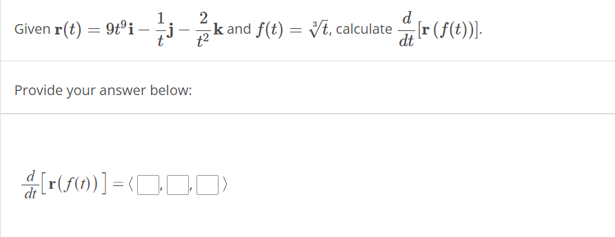 Solved Given \\( \\mathbf{r}(t)=9 t^{9} | Chegg.com