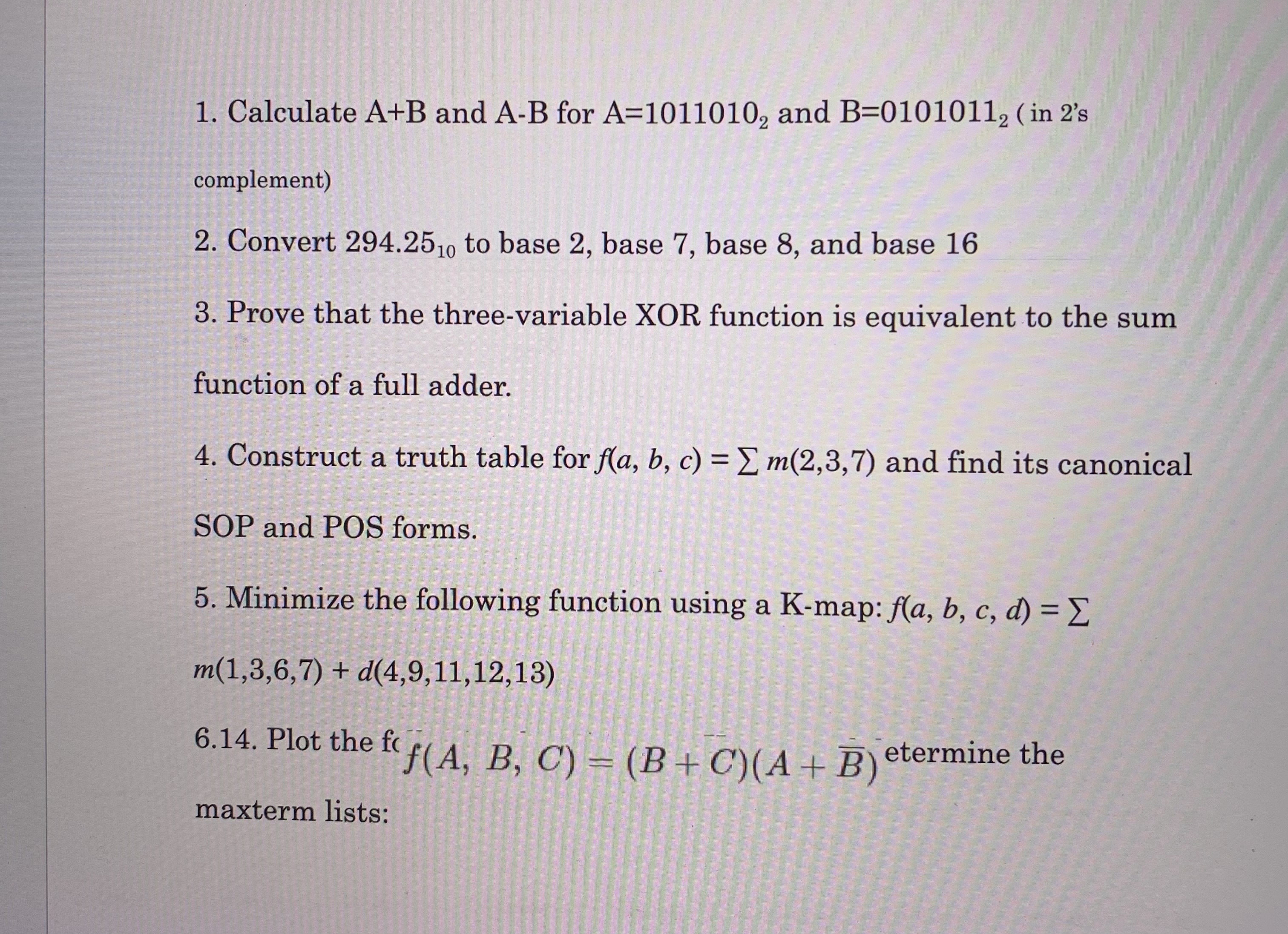 Solved 1. Calculate A+B and A−B for A=10110102 and | Chegg.com