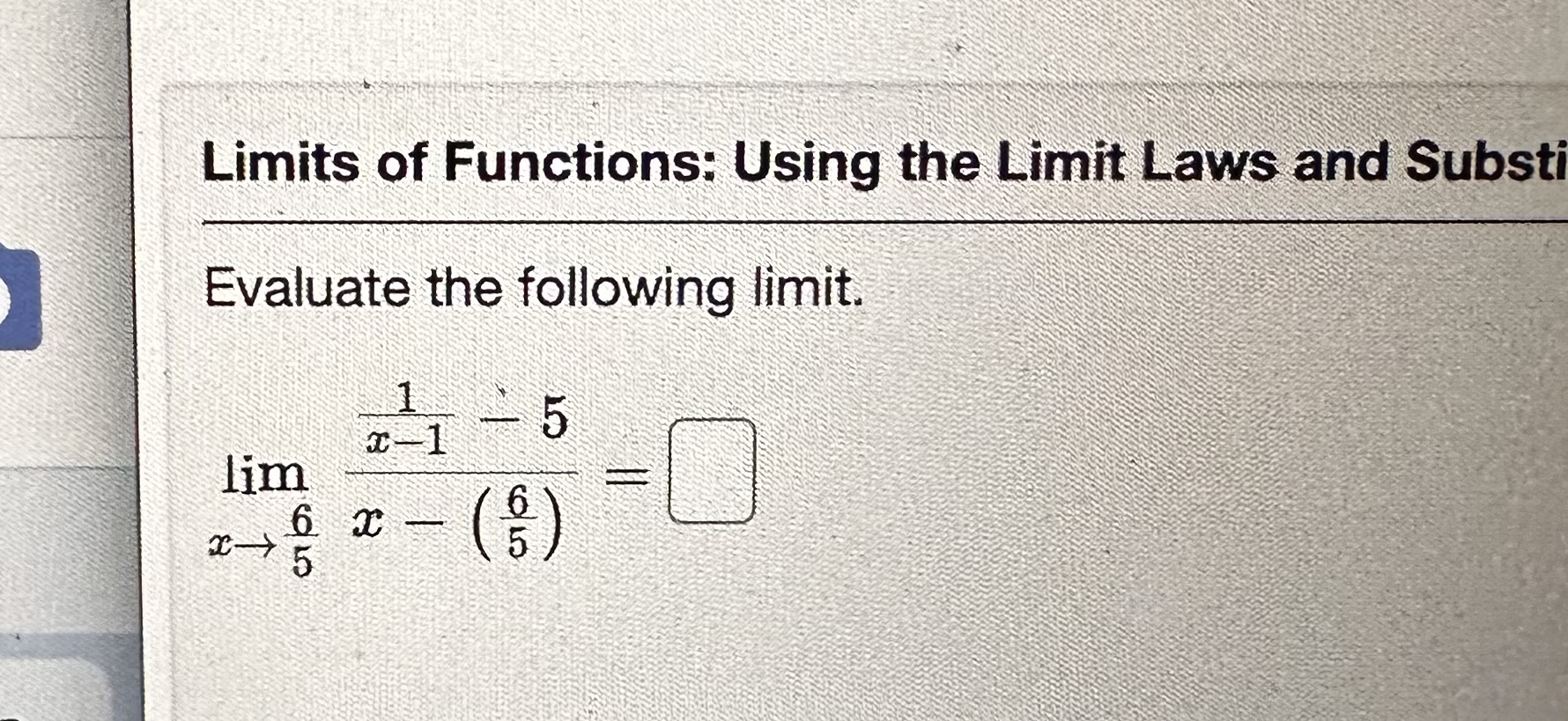 Solved Limits Of Functions Using The Limit Laws And