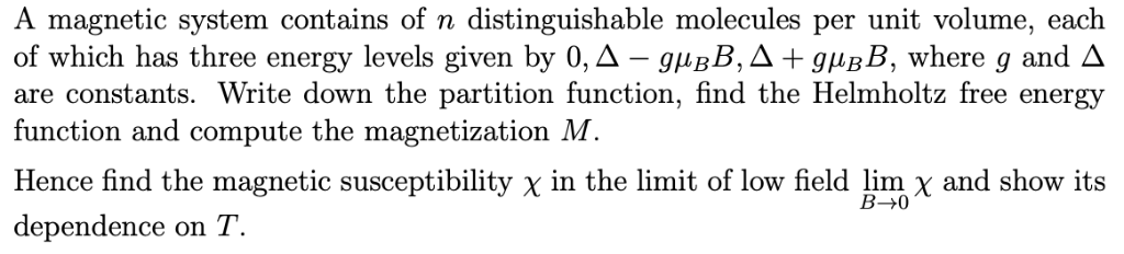 Solved A magnetic system contains of n distinguishable | Chegg.com