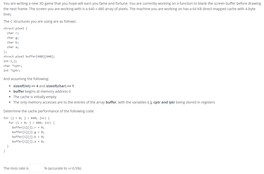 Solved You are writing a new 3D game that you hope will earn | Chegg.com