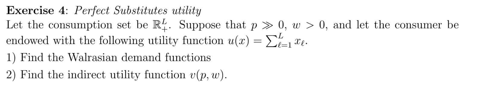 Solved Exercise 4: Perfect Substitutes utility Let the | Chegg.com