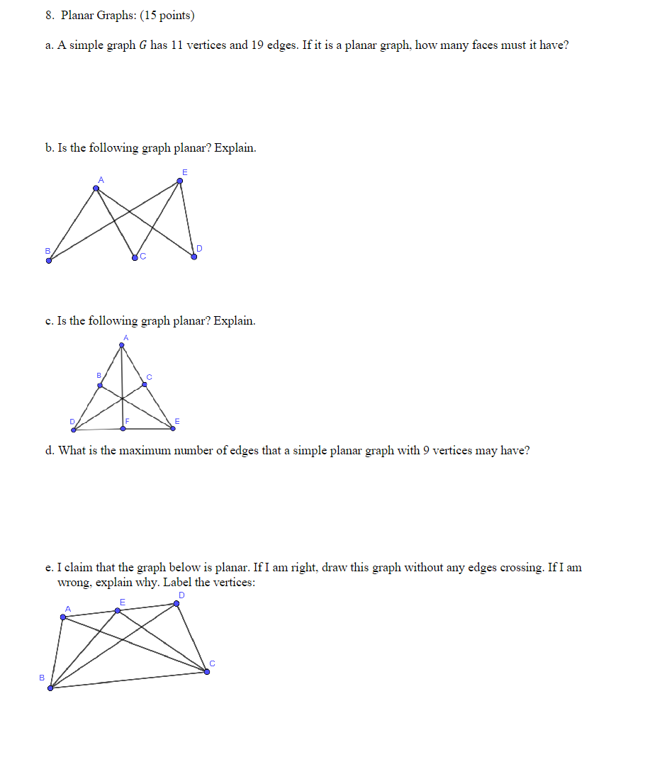Solved 8 Planar Graphs 15 Points A A Simple Graph G Has