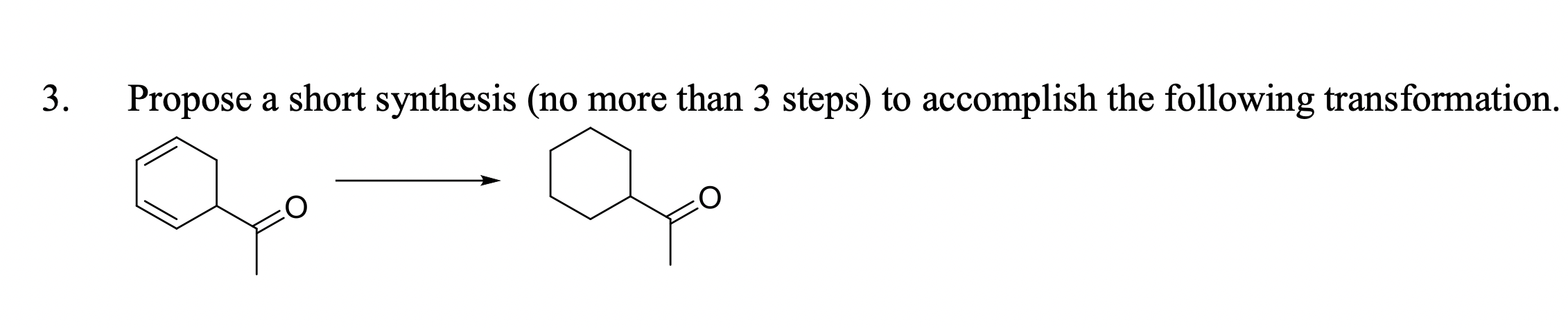 Solved 3. Propose a short synthesis (no more than 3 steps) | Chegg.com