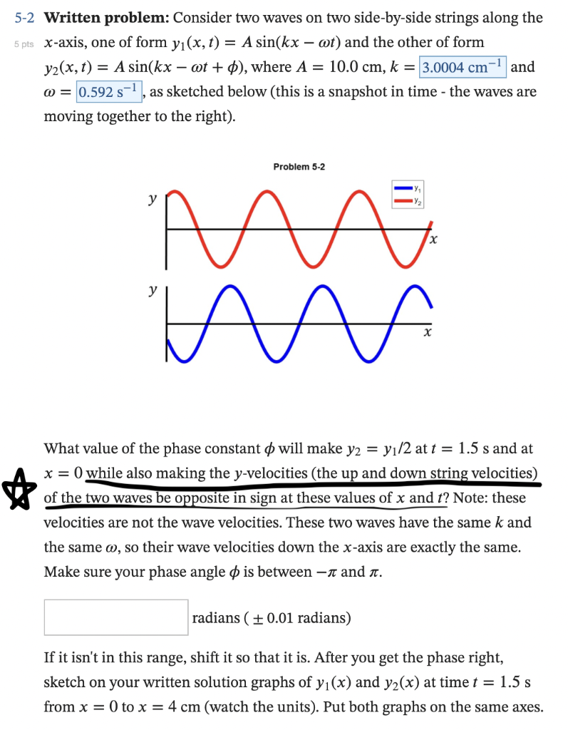 Solved 5-2 Written problem: Consider two waves on two | Chegg.com