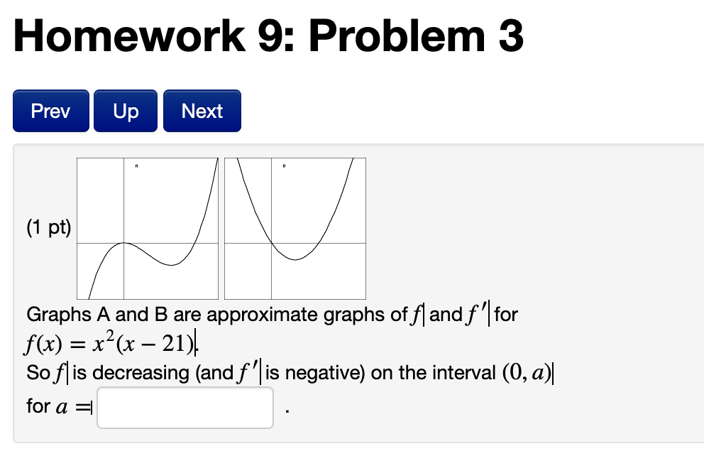 Solved Homework 9: Problem 3 Prev Up Next (1 pt) Graphs A | Chegg.com