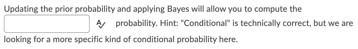 Solved Updating the prior probability and applying Bayes | Chegg.com