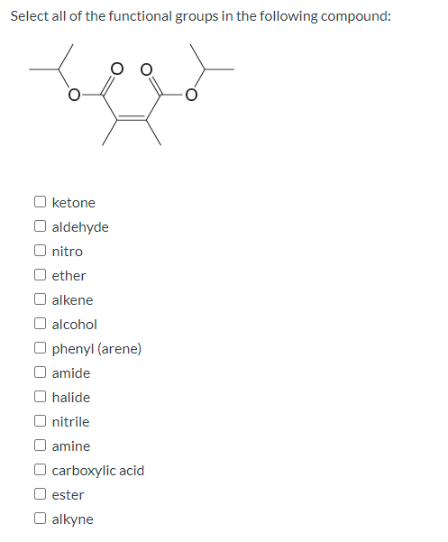Solved Select all of the functional groups in the following | Chegg.com