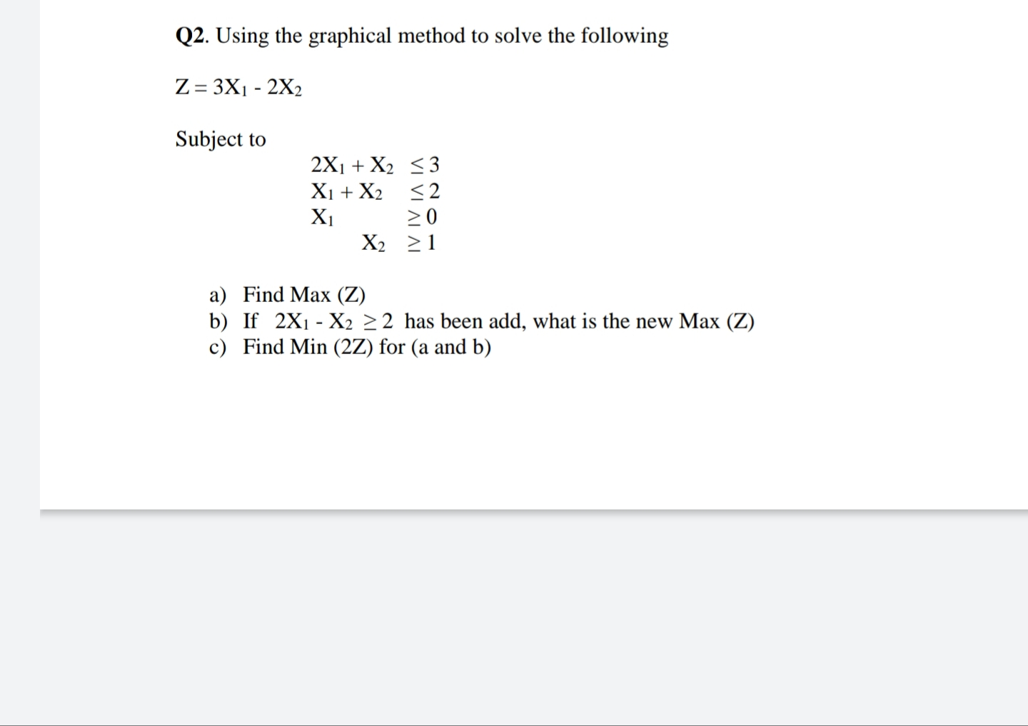 Solved Q2. Using the graphical method to solve the following | Chegg.com