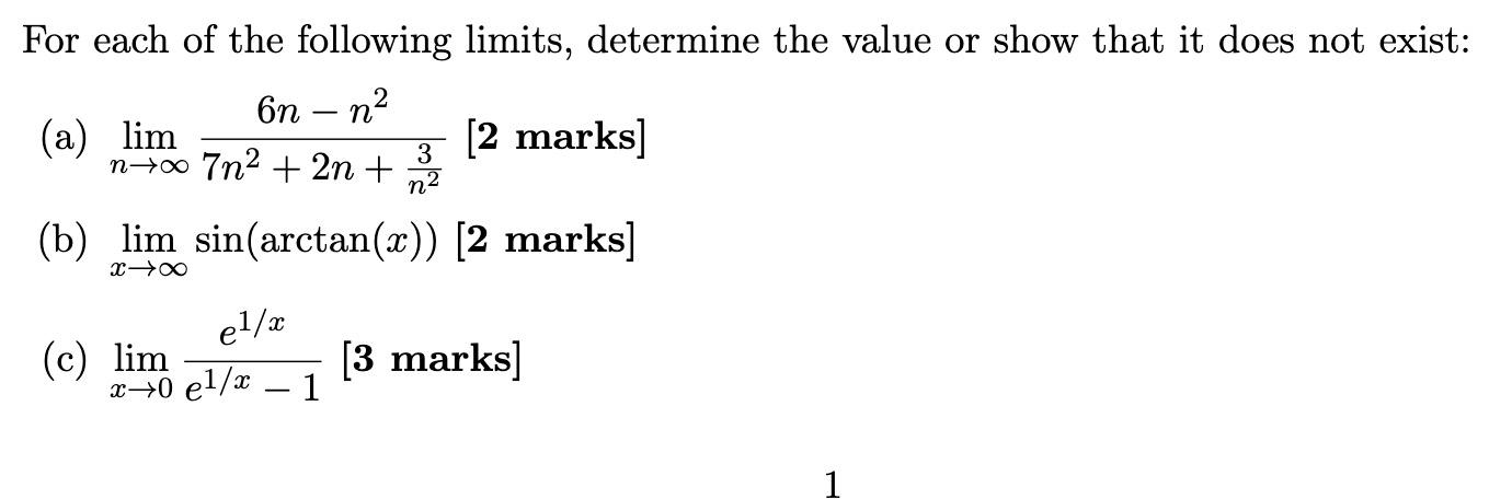 Solved For each of the following limits, determine the value | Chegg.com